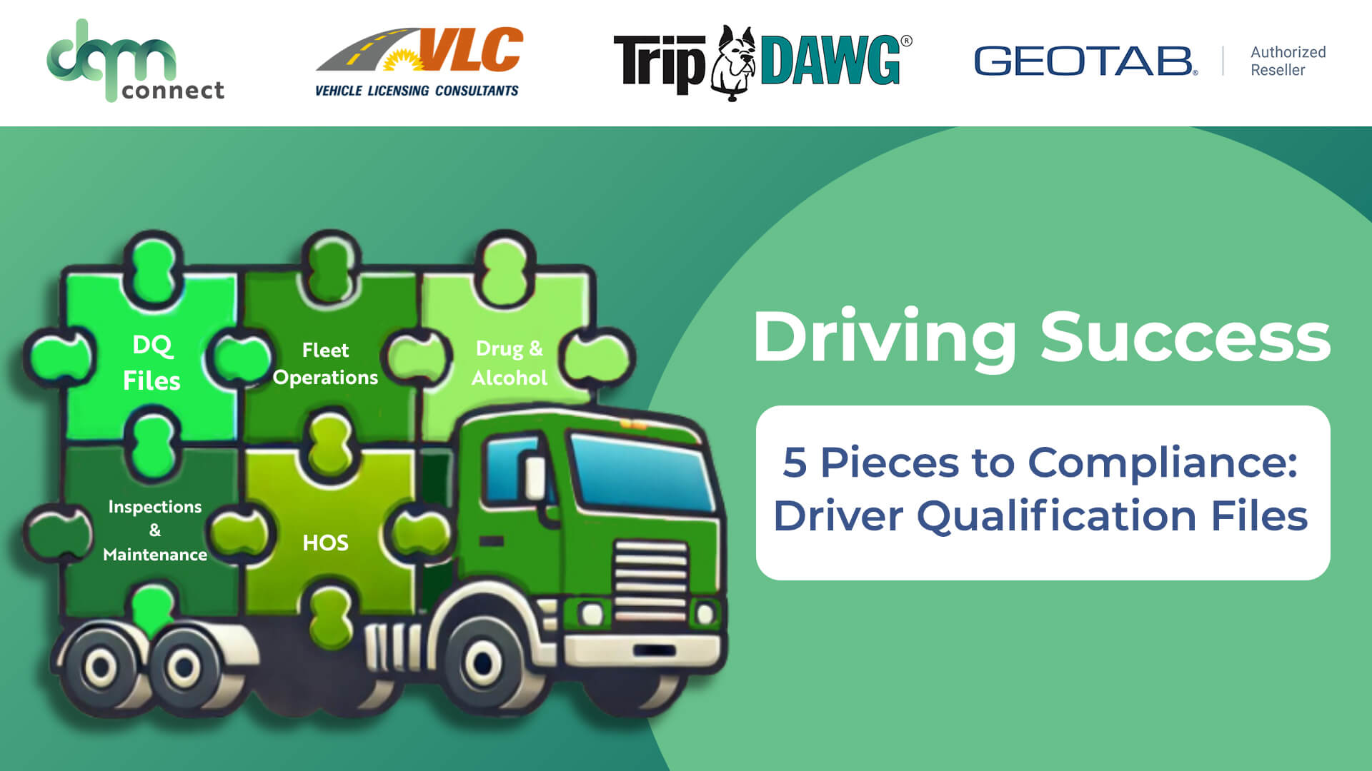 Driving Success: 5 Pieces To Compliance Episode 1: Driver Files - VLC ...